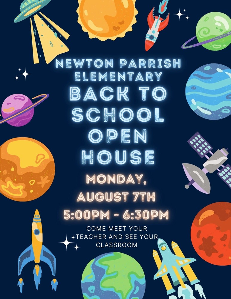 Open House/Meet the Teacher Night | Newton Parrish Elementary School
